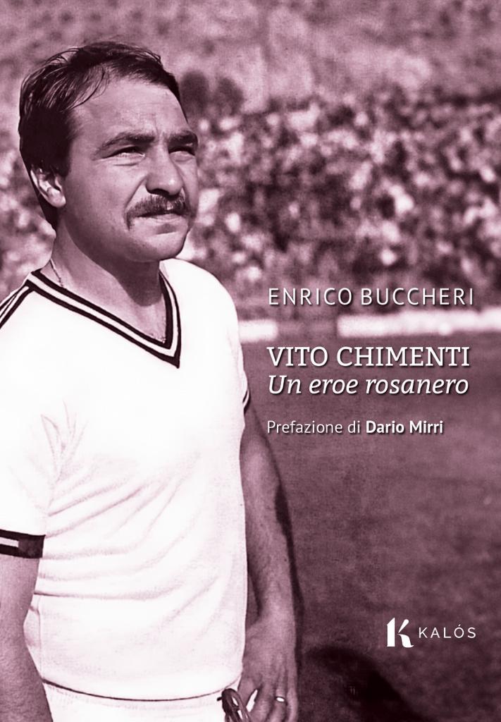 “Vito Chimenti Un Eroe Rosanero”, al Barbera la presentazione del libro ...